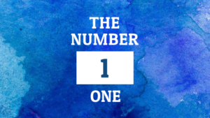 The Meaning of the Number 1 - truly divine