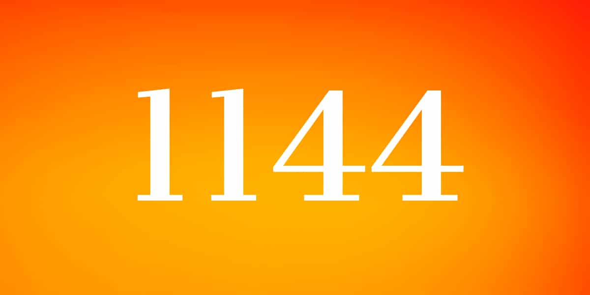 Angel Number 1144 - Deeper Meaning & Significance - truly divine
