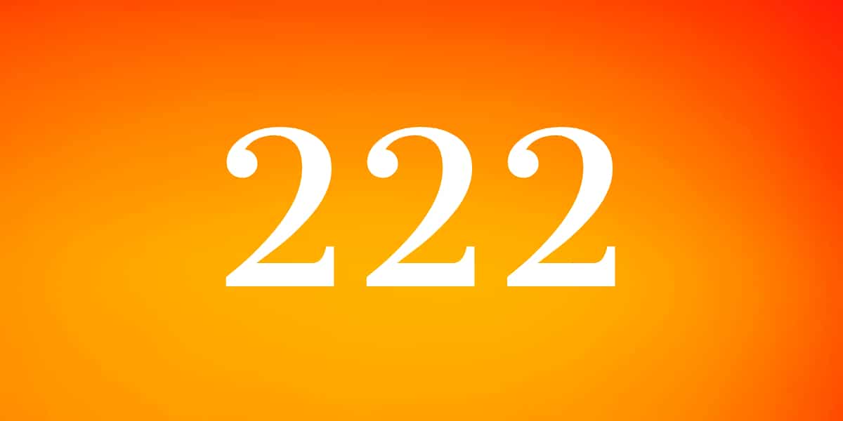Número angelical 222 - Significado y trascendencia más profundos ...