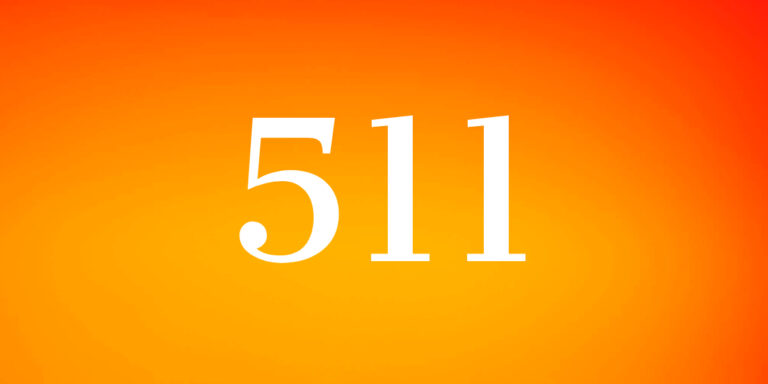 Angel Number 511 - Deeper Meaning & Significance - truly divine