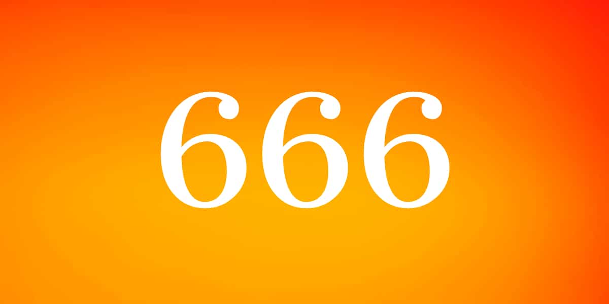 Angel Number 666 - Deeper Meaning & Significance - truly divine
