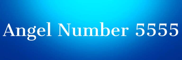Angel Number 5555 - Deeper Meaning & Significance - truly divine