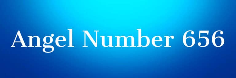 Número angelical 656 - Significado y trascendencia más profundos ...