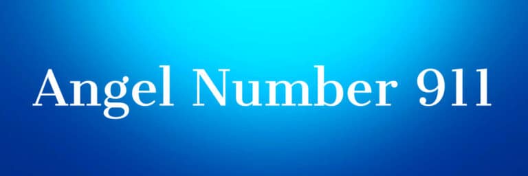 Angel Number 911 - Deeper Meaning & Significance - truly divine