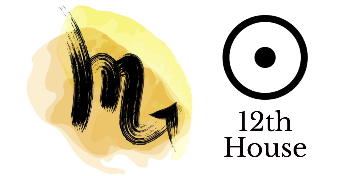Scorpio Sun in the 12th House - truly divine
