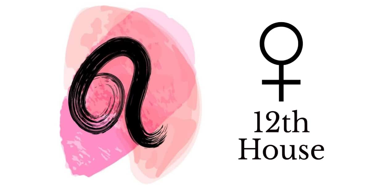 Venus in Leo in the 12th House - truly divine